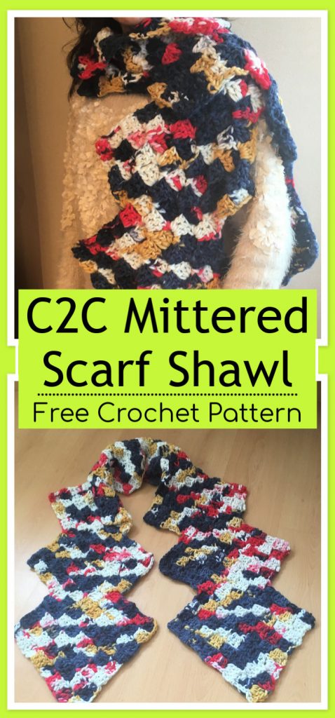 C2C Crochet Mittered Scarf Shawl - Free Pattern - C2C Crochet